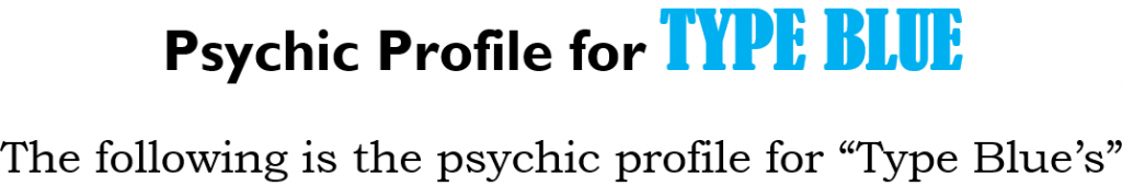 Psychic Type Profile (Type Blue) – Free Online Psychic Courses